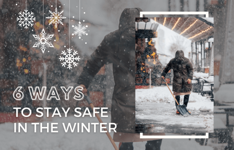 6 Ways to Stay Safe in Winter